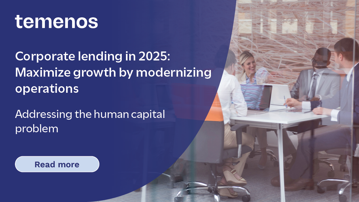 Corporate Lending in 2025 - Temenos